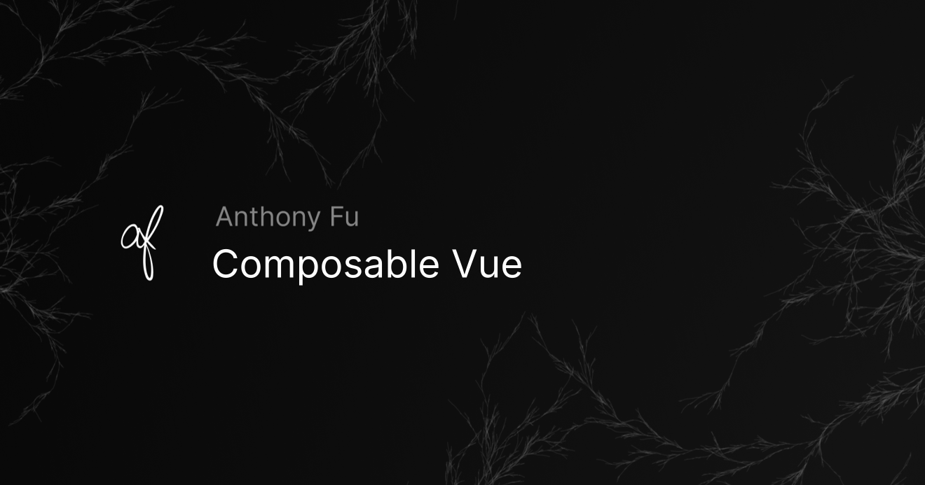 Composable Vue