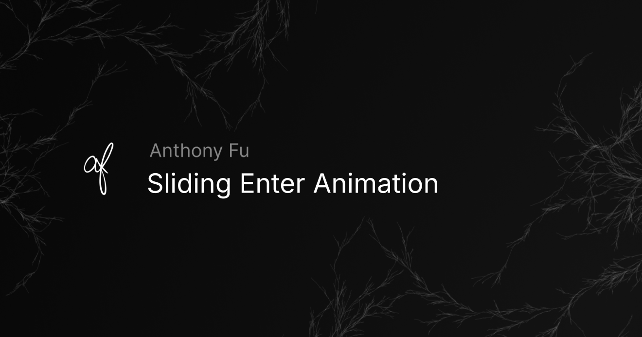 Sliding Enter Animation
